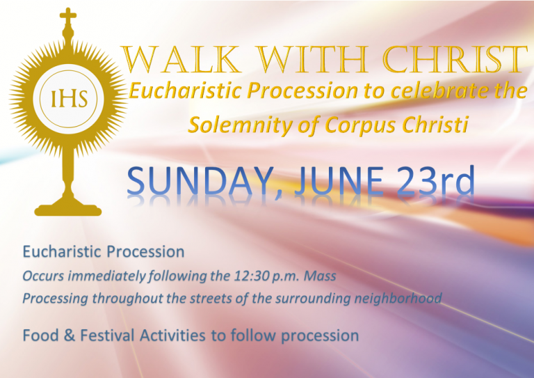 “Walk with Christ” Eucharistic Procession to celebrate the Solemnity of ...